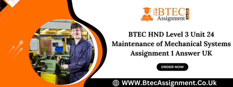 BTEC Level 3 Engineering Assignments Answers and Examples for UK Students