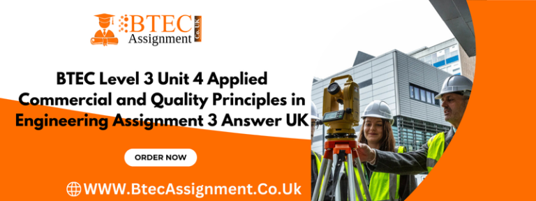 BTEC Level 3 Engineering Assignments Answers and Examples for UK Students